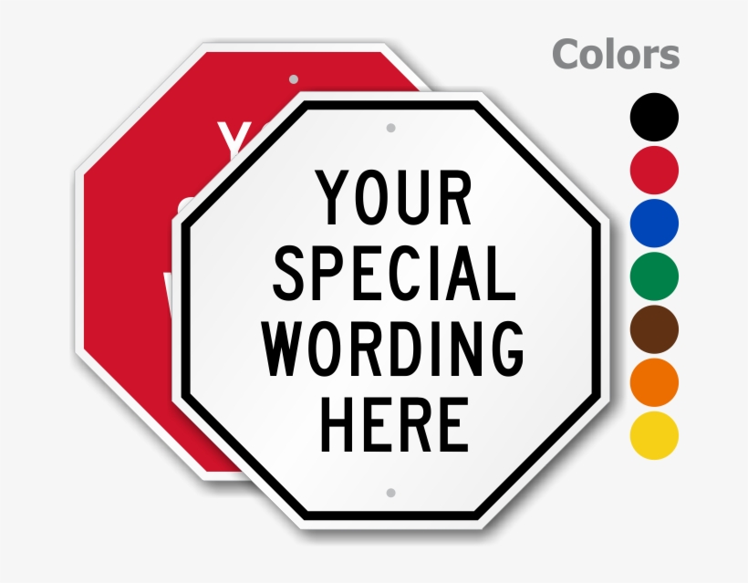 Customized Stop Sign - Custom Diamond Sign Template- Add, High ...