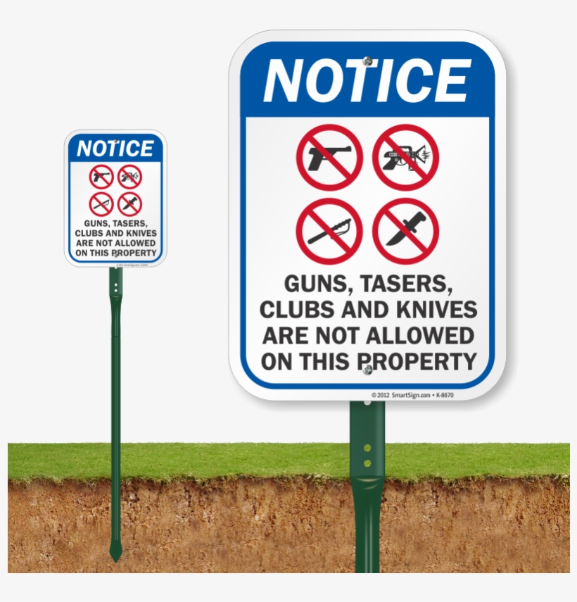 No Guns Tazers Clubs & Knives Sign - Dont Pick Flowers Signage ...