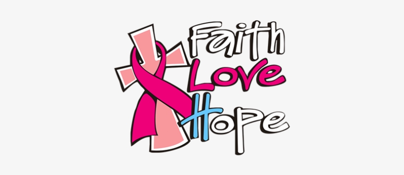 Download Transparent Faith Love Hope With Pink Ribbon Design With ...