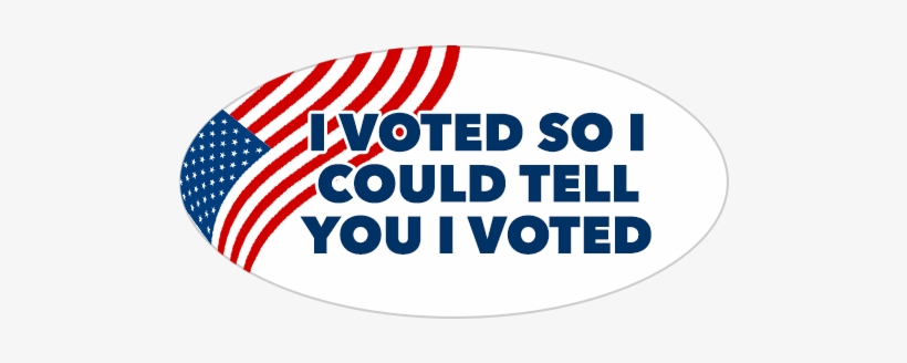 I Voted Stickers - Funny I Voted Stickers - 500x288 PNG Download - PNGkit