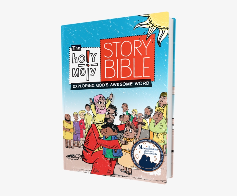 The Holy Moly Story Bible - Holy Moly Bible Stories - 397x600 PNG ...