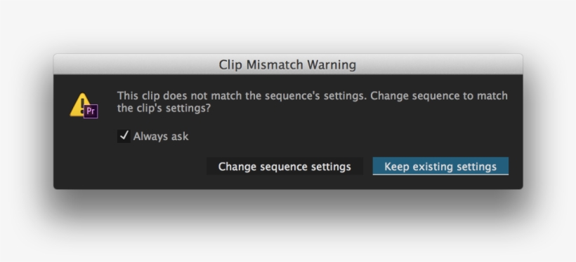 Clip Mismatch Warning Premiere Pro - Play Services Utility Transparente ...