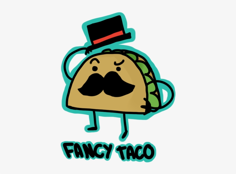 Fancy Taco