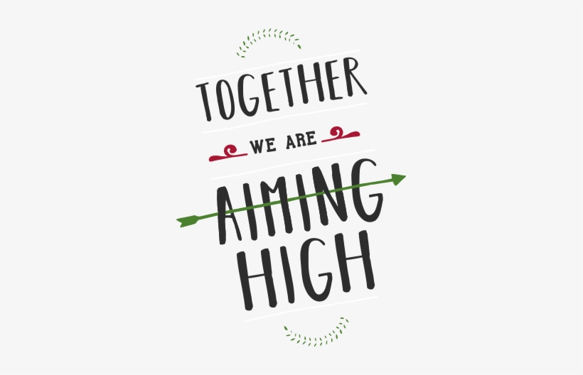 Together We Are Aiming High - School - 323x448 PNG Download - PNGkit