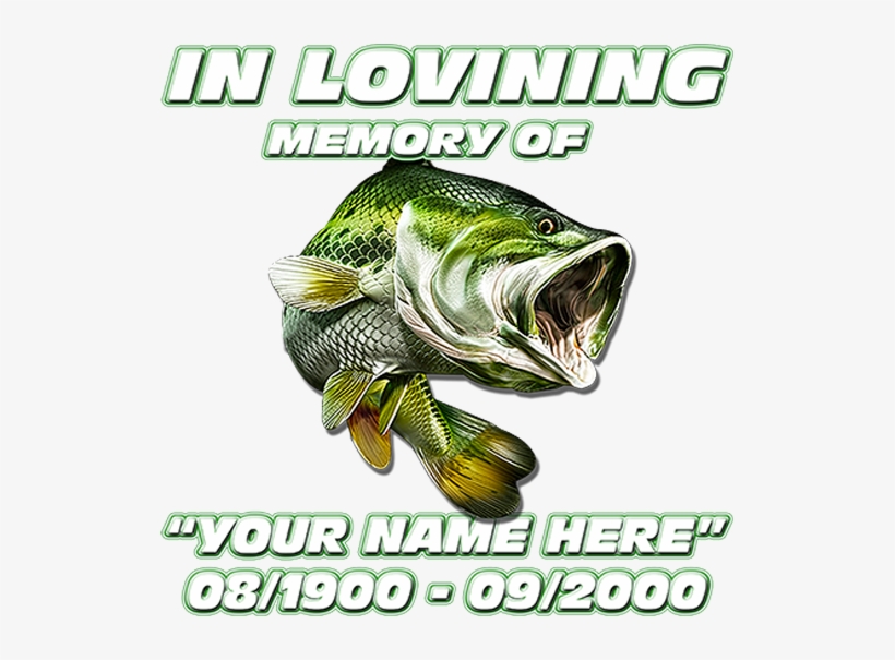 In Loving Memory Fishing Decal - Bass Fish Store Logo - 525x525 PNG ...