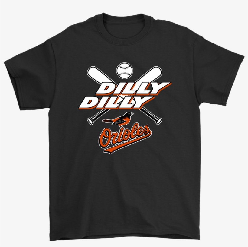 Mlb Dilly Dilly Baltimore Orioles Baseball Shirts - Sob X Rbe Shirt ...