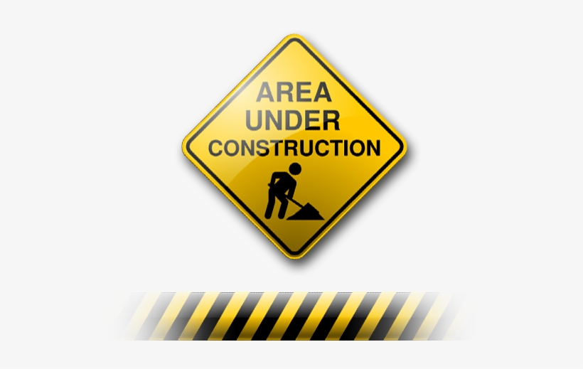 Underconstruction - Area Under Construction Sign - 540x471 PNG Download ...