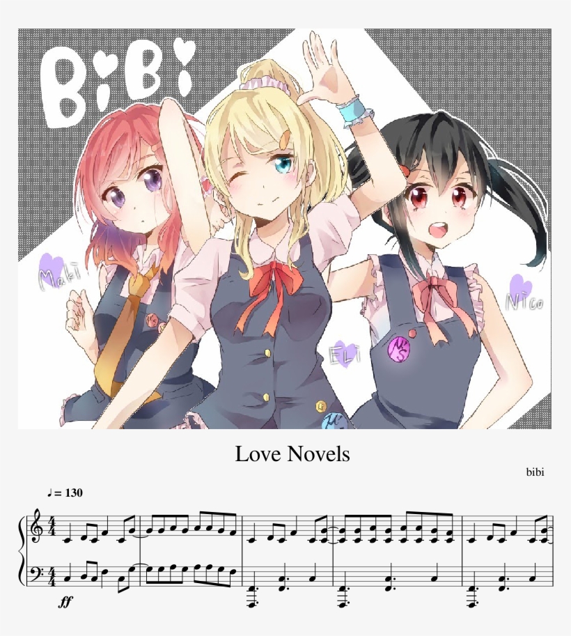 Love Novels Sheet Music Composed By Bibi 1 Of 4 Pages - ラブ ライブ Bibi ...