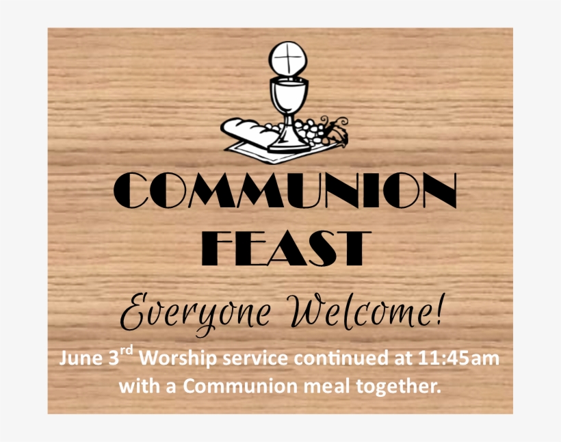 Communion Feast-potluck, Sunday June - Haunted Half-life At Jules Maes ...