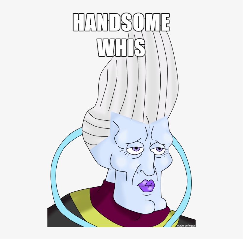 Handsome Whis - Whis Memes - 500x733 PNG Download - PNGkit