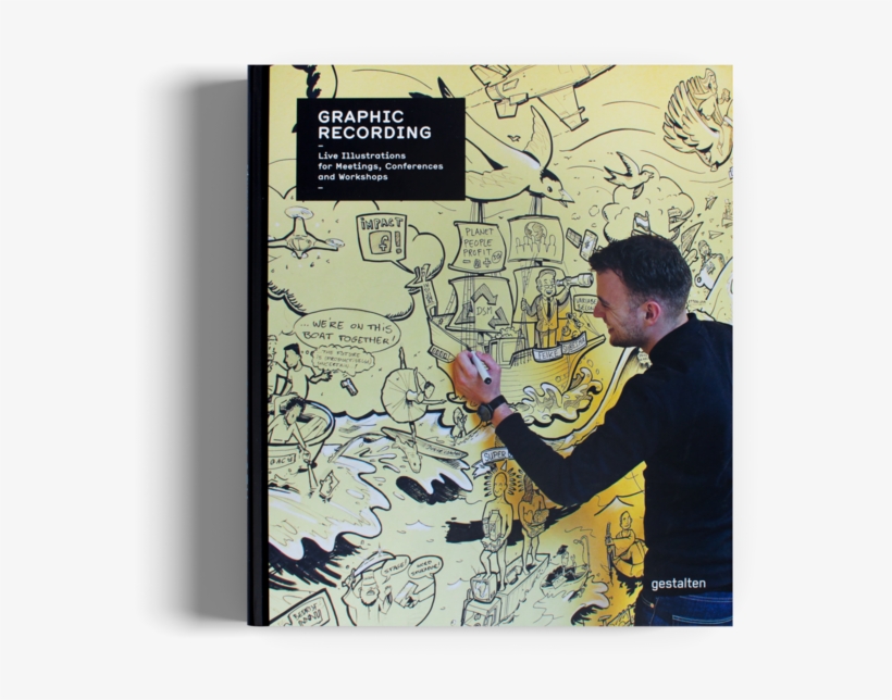 Graphic Recording Gestalten Book - Graphic Recording By Anna Lena ...