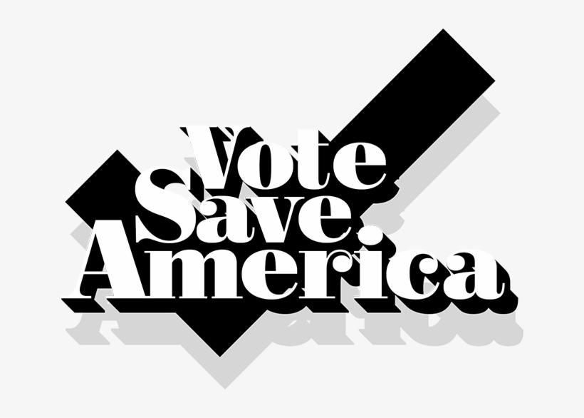 Be A Voter Save America - Vote Save America - 650x506 PNG Download - PNGkit