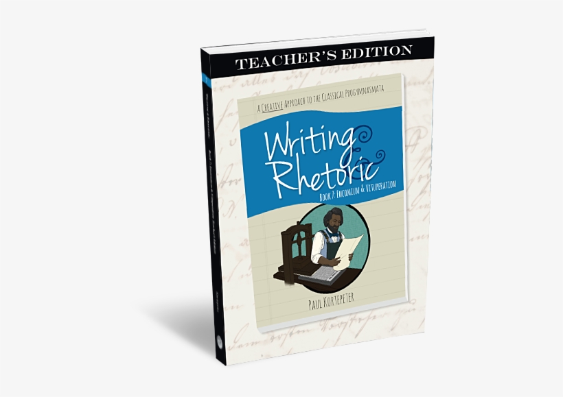 Look Inside - Writing & Rhetoric: Encomium & Vituperation - 500x500 PNG ...