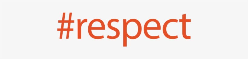 Respect - 1000x562 PNG Download - PNGkit