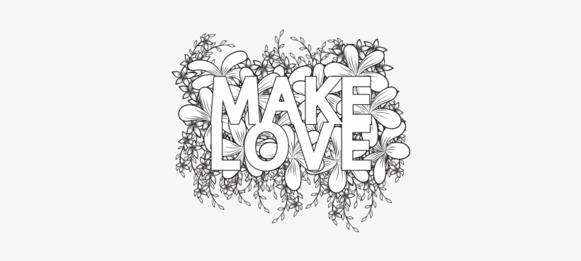 Make Love Typo And Floral Background, Make, Love, Typo - Typography ...
