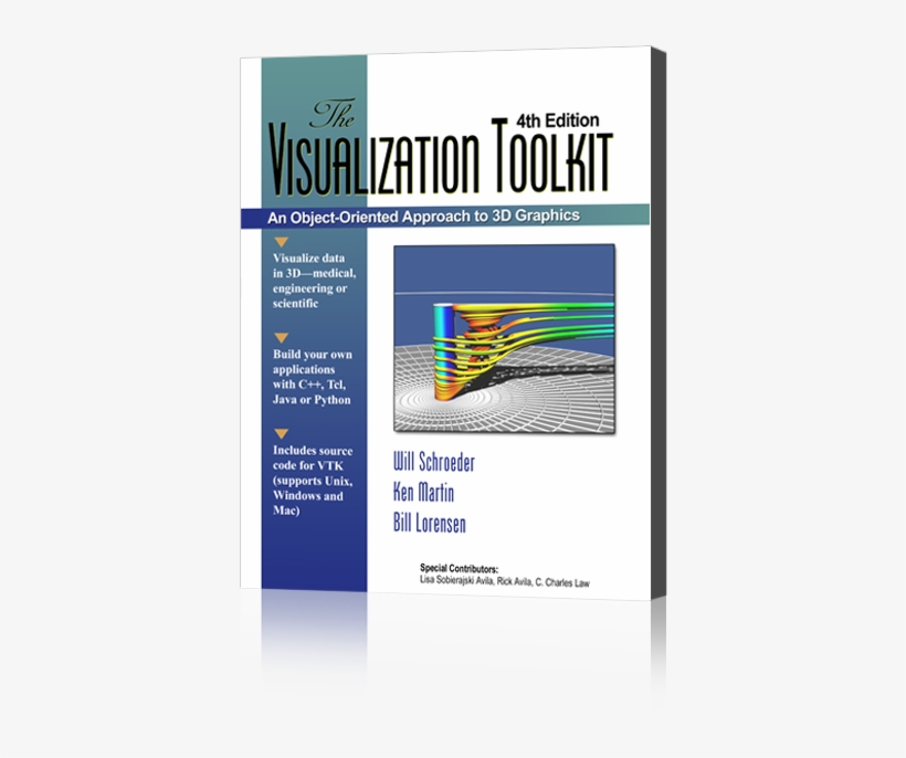 The Vtk Textbook Is Distributed As A Free Download - Visualization Toolkit An Object Oriented ...