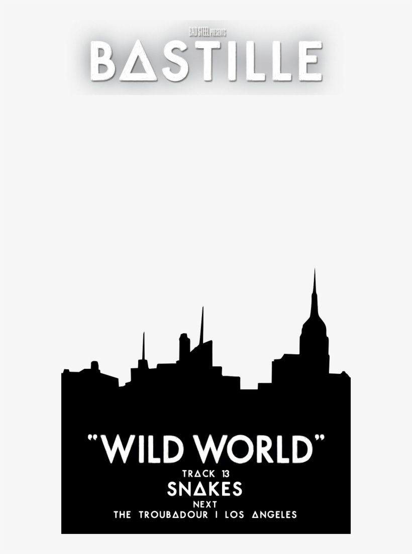 Download Transparent Bastille Wild World Png Bastille - PNGkit