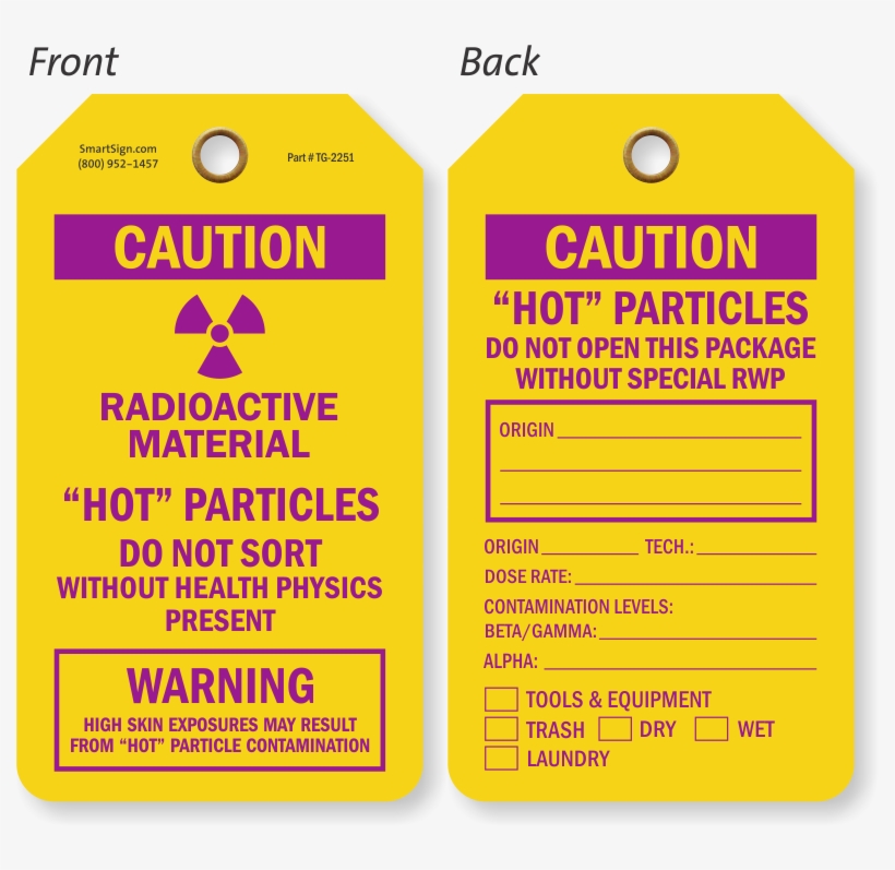 Caution Radioactive Material Hot Particles Tag - Smartsign By Lyle S ...