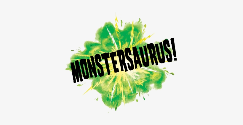 Monstersaurus Show - 392x343 PNG Download - PNGkit