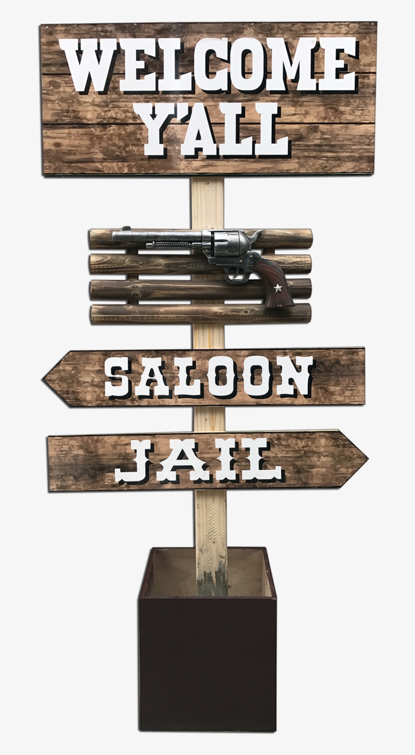 Western Welcome Sign - Platinum Prop Rentals Llc. - 1200x1600 PNG ...