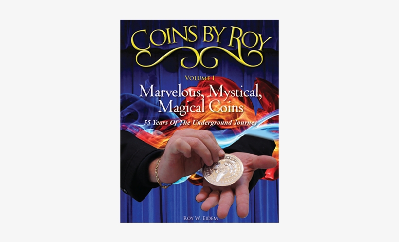 Coins By Roy Volume 1 Ebook And Video By Roy Eidem - E-book - 740x416 ...