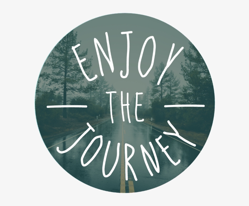 Enjoy The Journey Sticker - Epikindinoi Dromoi: Senario - 600x600 PNG ...
