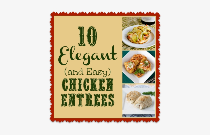 Download Transparent 10 Easy And Elegant Chicken Entrees - Entree Menu ...