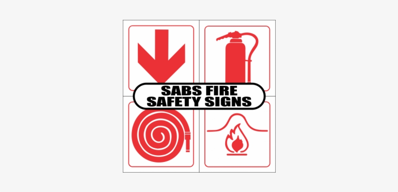 Download Transparent Sabs Fire Safety Signs - Fire Safety Signs South ...