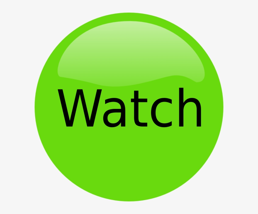 Watch Button Svg Clip Arts 600 X 600 Px - 600x600 PNG Download - PNGkit