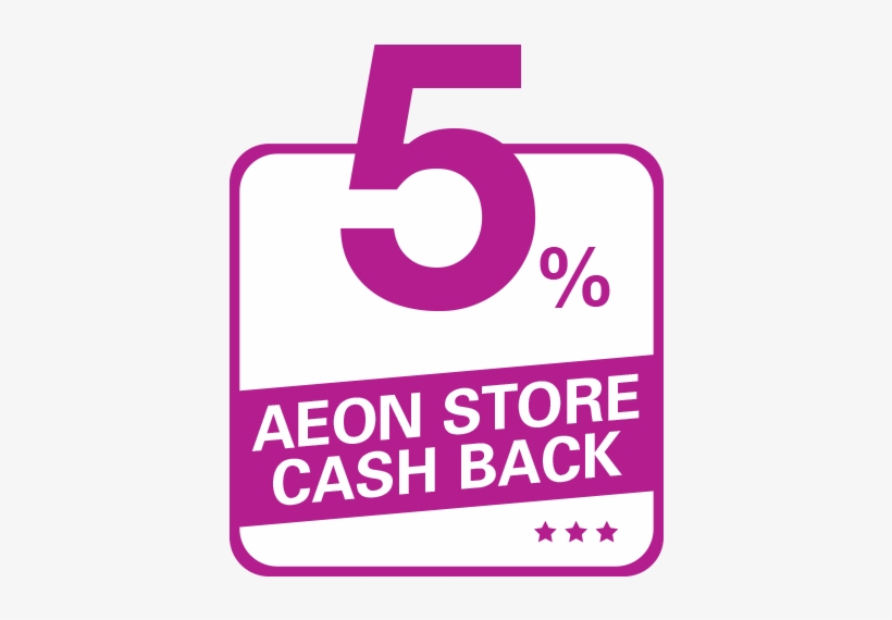 Get 5% Cash Back On The 20th Of Every Month At Aeon - Aeon Credit Pink ...