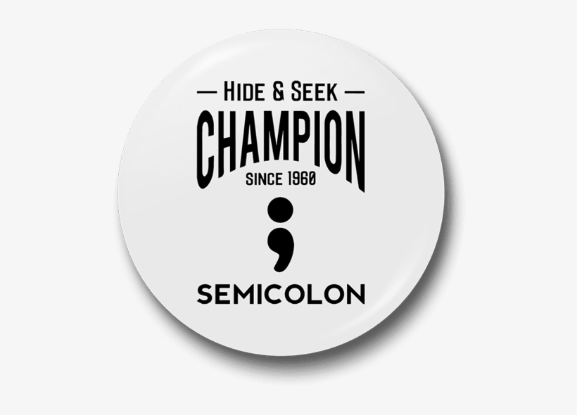 Semicolon Badge - Funny Programmer Shirts Text - 528x528 PNG Download ...