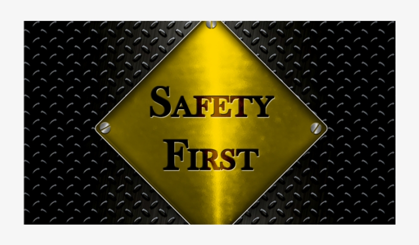Safety First - Emblem - 1024x399 PNG Download - PNGkit
