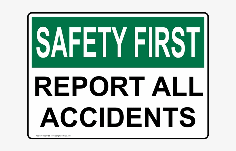 Brady First Aid Sign Safety First Report All Accidents All Incidents Brady First Aid Sign Safety First Report All Accidents All Incidents