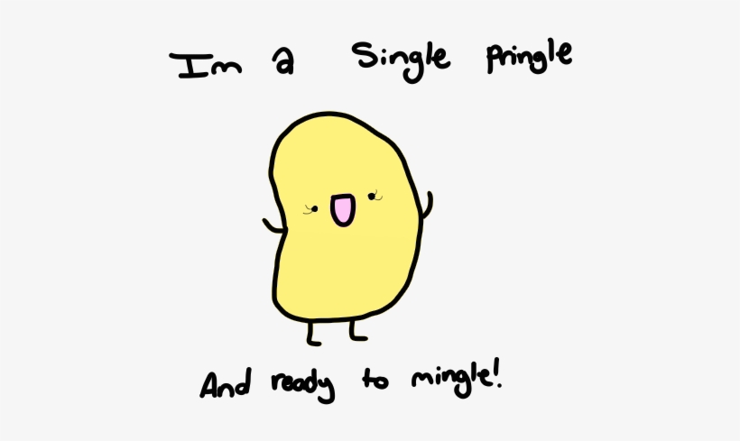Single Like A Pringle Quotes - 900x630 PNG Download - PNGkit