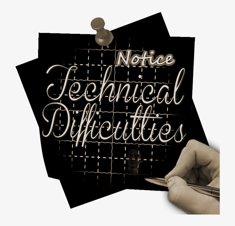Download Transparent Notices Technical Difficulties Issues 2 ...