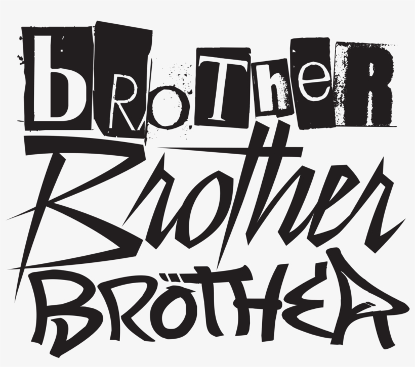 Brother - Calligraphy - 1500x1500 PNG Download - PNGkit