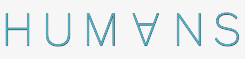 2 - Humans Tv Series Quotes - 800x310 PNG Download - PNGkit