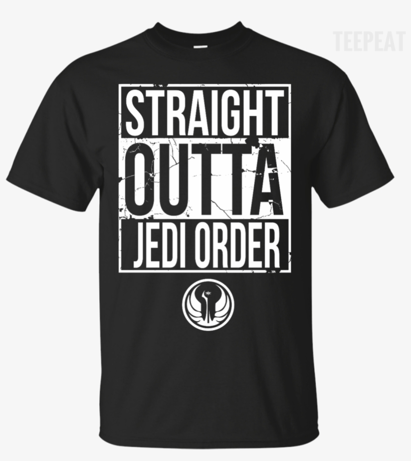 Jedi Order Tee Apparel Teepeat - Straight Out Of College 2017 Tshirt ...