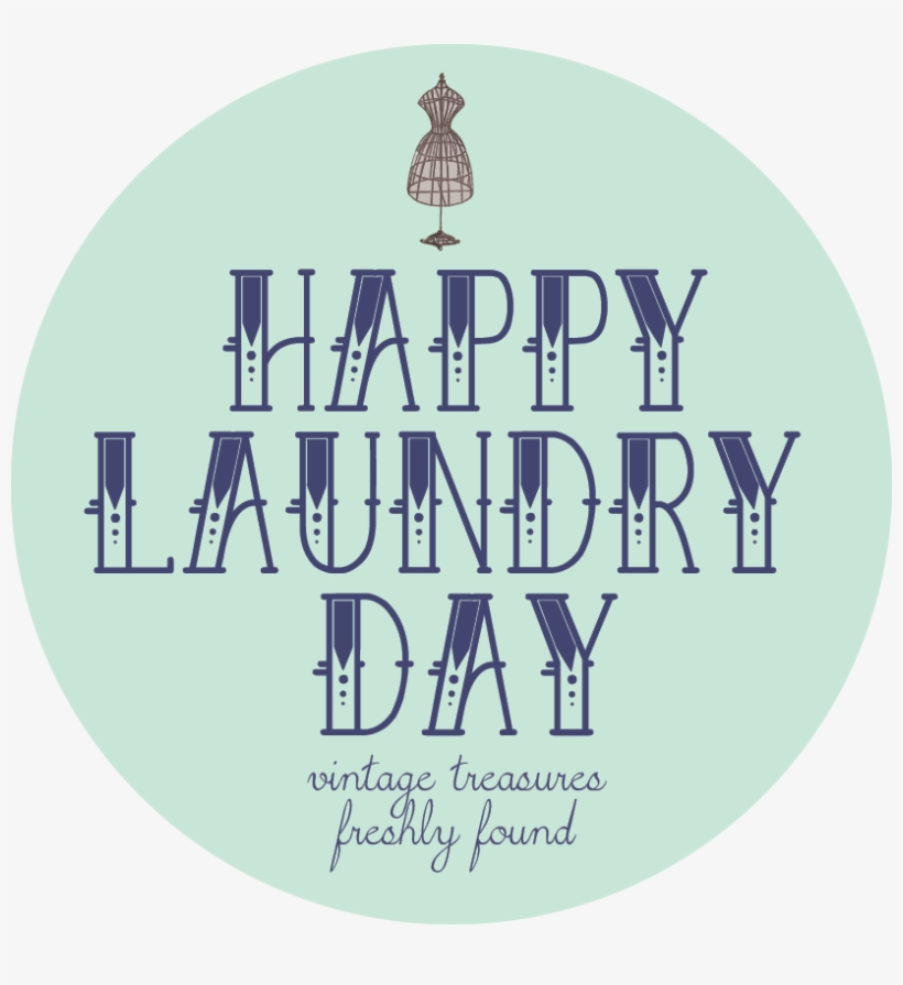 Summer Rae - Happy Laundry Day - 815x815 PNG Download - PNGkit