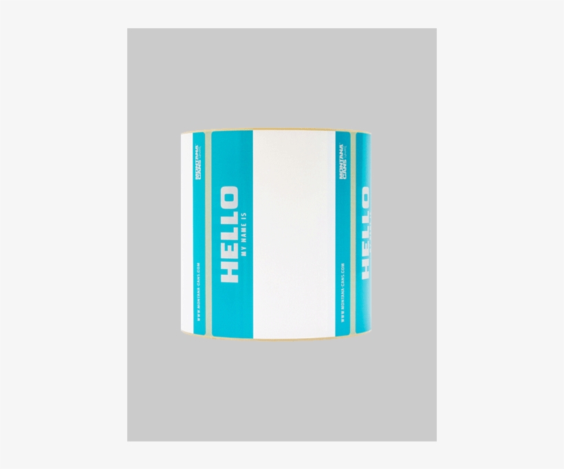Download Transparent Montana Hello My Name Roll Of Stickers 500stk ...