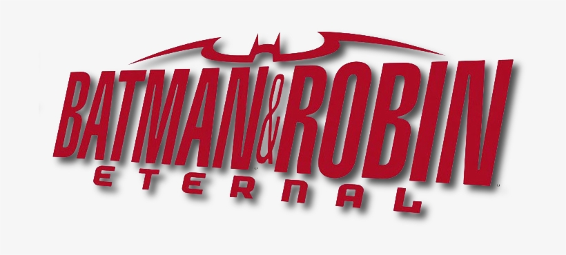 Batman & Robin Eternal Logo - Batman And Robin Eternal Logo - 728x330 ...