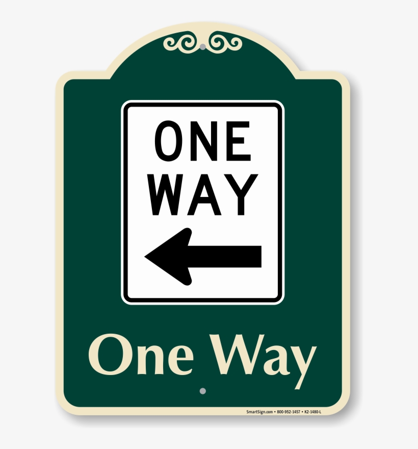One Way Sign - 607x800 PNG Download - PNGkit