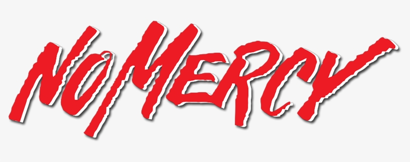 No Mercy Image - Graphic Design - 800x310 PNG Download - PNGkit