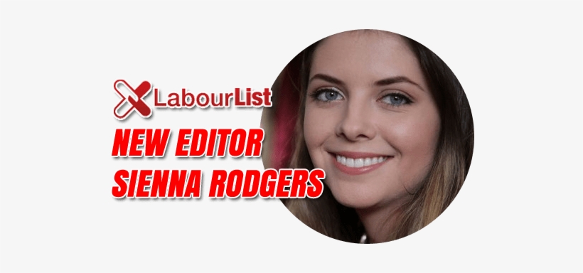 Labourlist Has A New Editor, Sienna Rodgers - Sienna Rodgers Labour ...