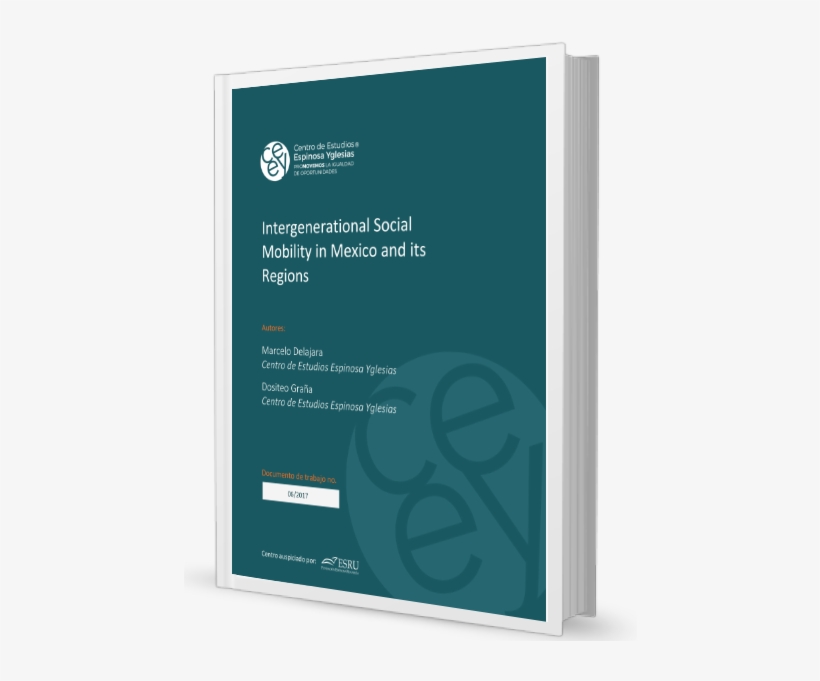 Intergenerational Social Mobility In Mexico - Centro De Estudios ...