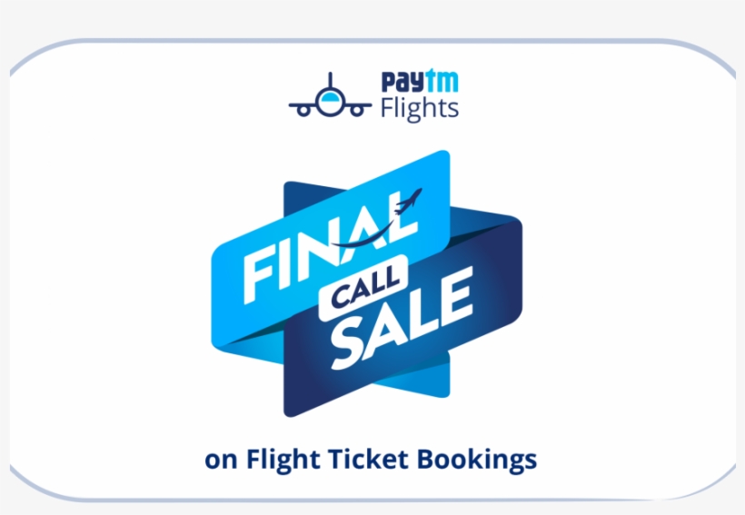 Paytm Flights Offer - Graphic Design - 880x660 PNG Download - PNGkit
