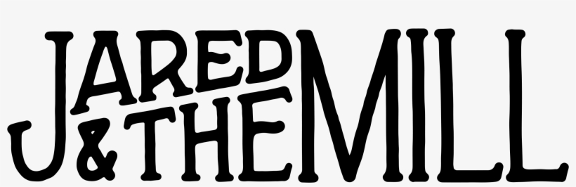 Jared Logo - Jared & The Mill / Life We Chose - 2565x715 PNG Download ...