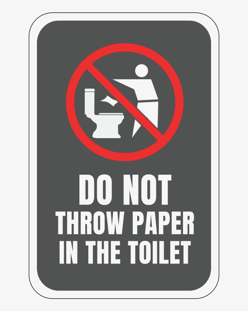 Do Not Throw Paper In The Toilet Stock Vector Illustration, 56% OFF