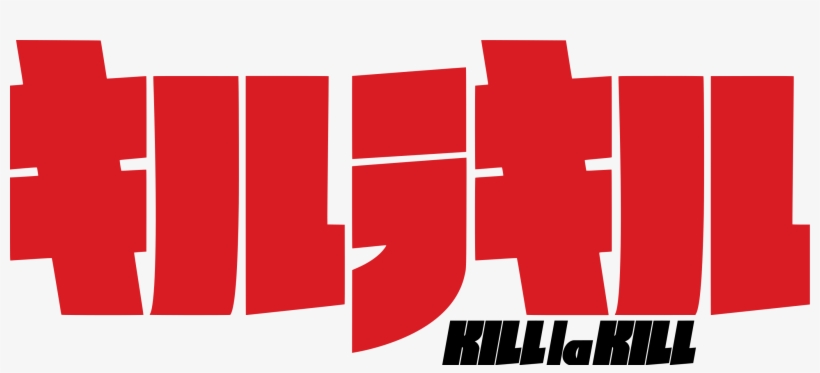 Kill La Kill Logo - 2749x1118 PNG Download - PNGkit
