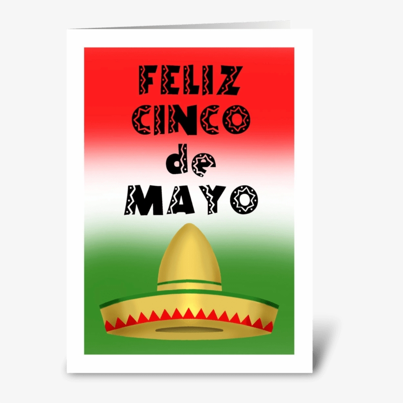 Feliz Cinco De Mayo Greeting Card - Cinco De Mayo Card With Sombrero ...
